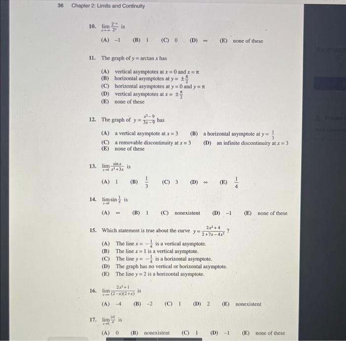 Solved 1. limx→1x2+4x2−4 is (A) 1 (B) 0 (C) −21 (D) -1 (E) ∞ | Chegg.com