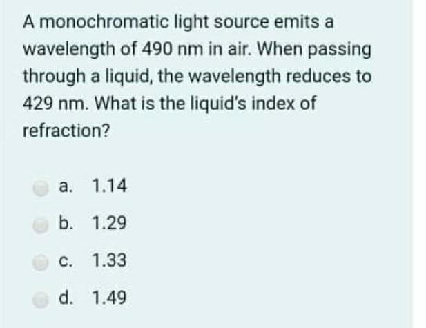 Solved A monochromatic light source emits a wavelength of | Chegg.com