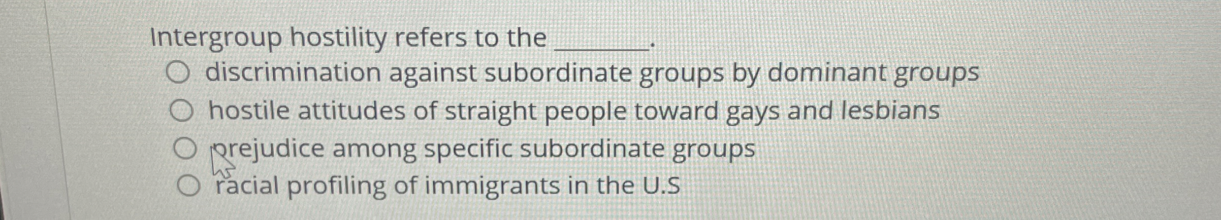 Solved Intergroup hostility refers to the q, | Chegg.com