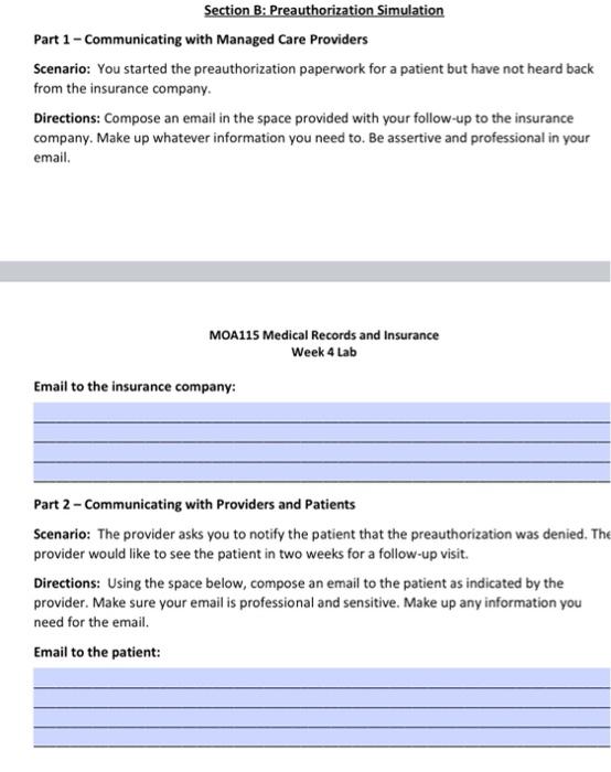 Solved Section B: Preauthorization Simulation Part 1 - | Chegg.com Solved Section B: Preauthorization Simulation Part 1 - | Chegg.com