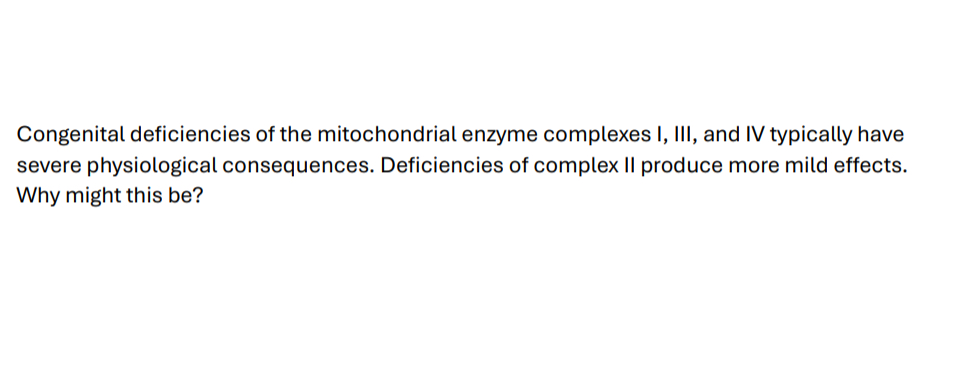 Solved Congenital deficiencies of the mitochondrial enzyme | Chegg.com