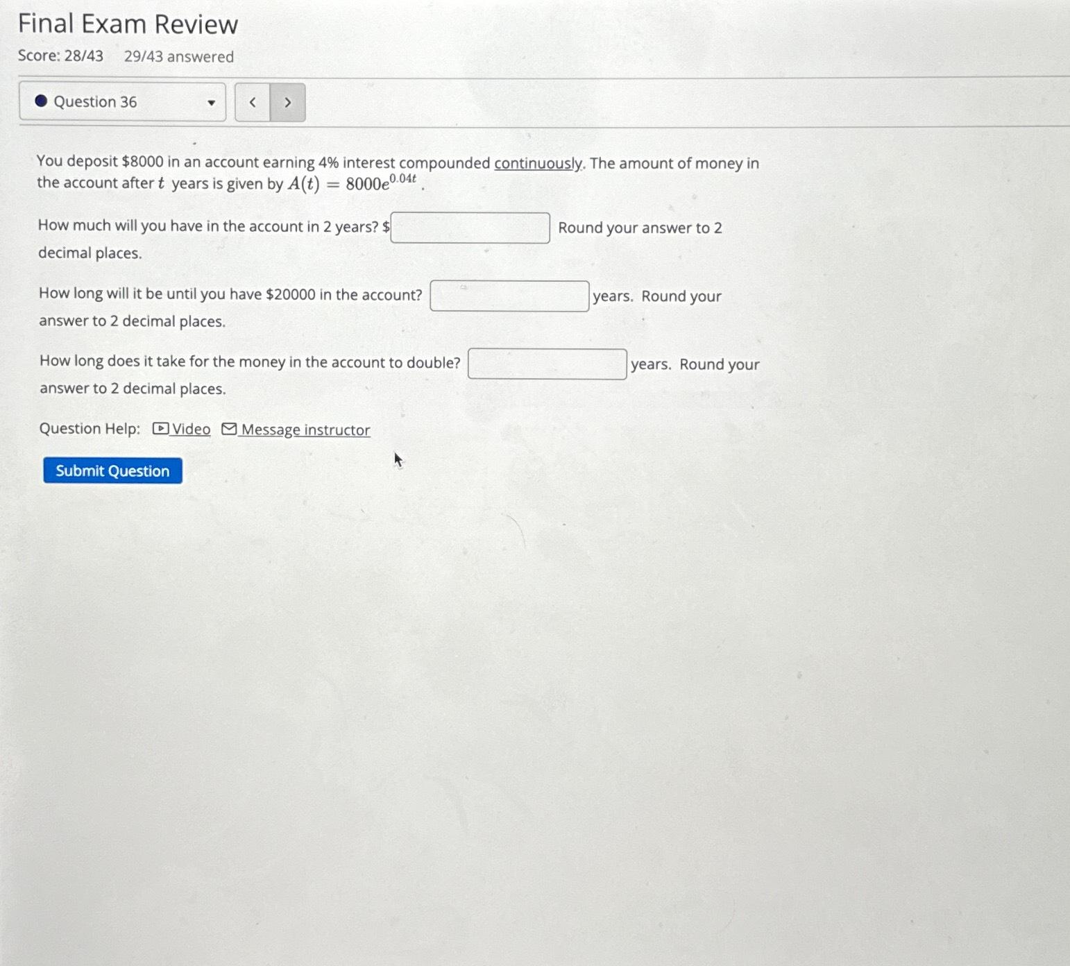Solved Final Exam ReviewScore: 2843,2943 ﻿answeredYou | Chegg.com
