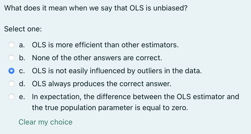 Solved What does it mean when we say that OLS is | Chegg.com