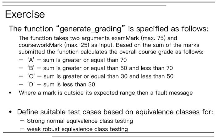 Solved The function "generate_grading" is specified as | Chegg.com