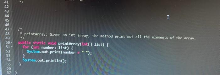 Solved I * printArray: Given an int array, the method print | Chegg.com