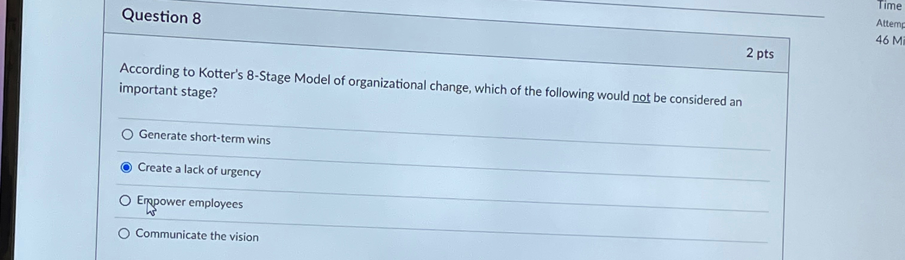 Solved Question 82 ﻿ptsAccording to Kotter's 8 -Stage Model | Chegg.com