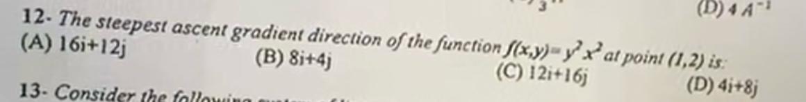 Solved The steepest ascent gradient direction of the | Chegg.com