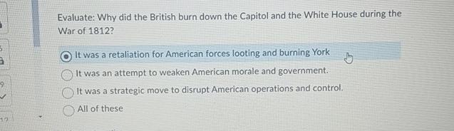 Solved Evaluate: Why did the British burn down the Capitol | Chegg.com