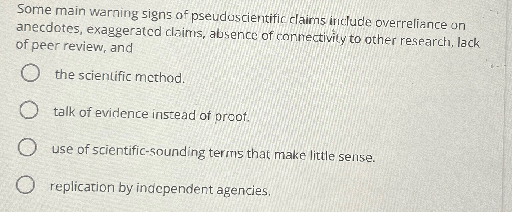 Solved Some main warning signs of pseudoscientific claims | Chegg.com