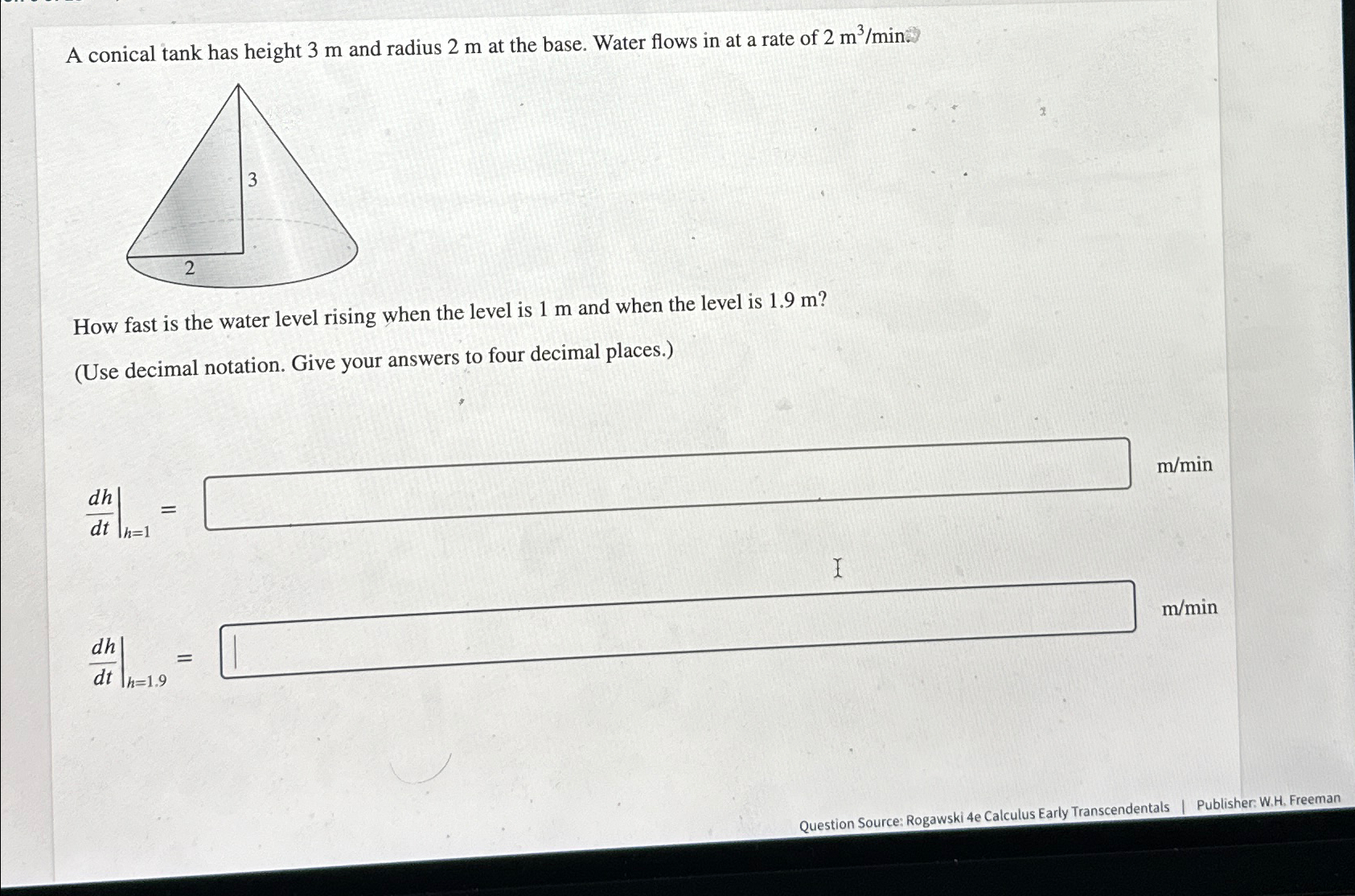 Solved A conical tank has height 3m ﻿and radius 2m ﻿at the | Chegg.com
