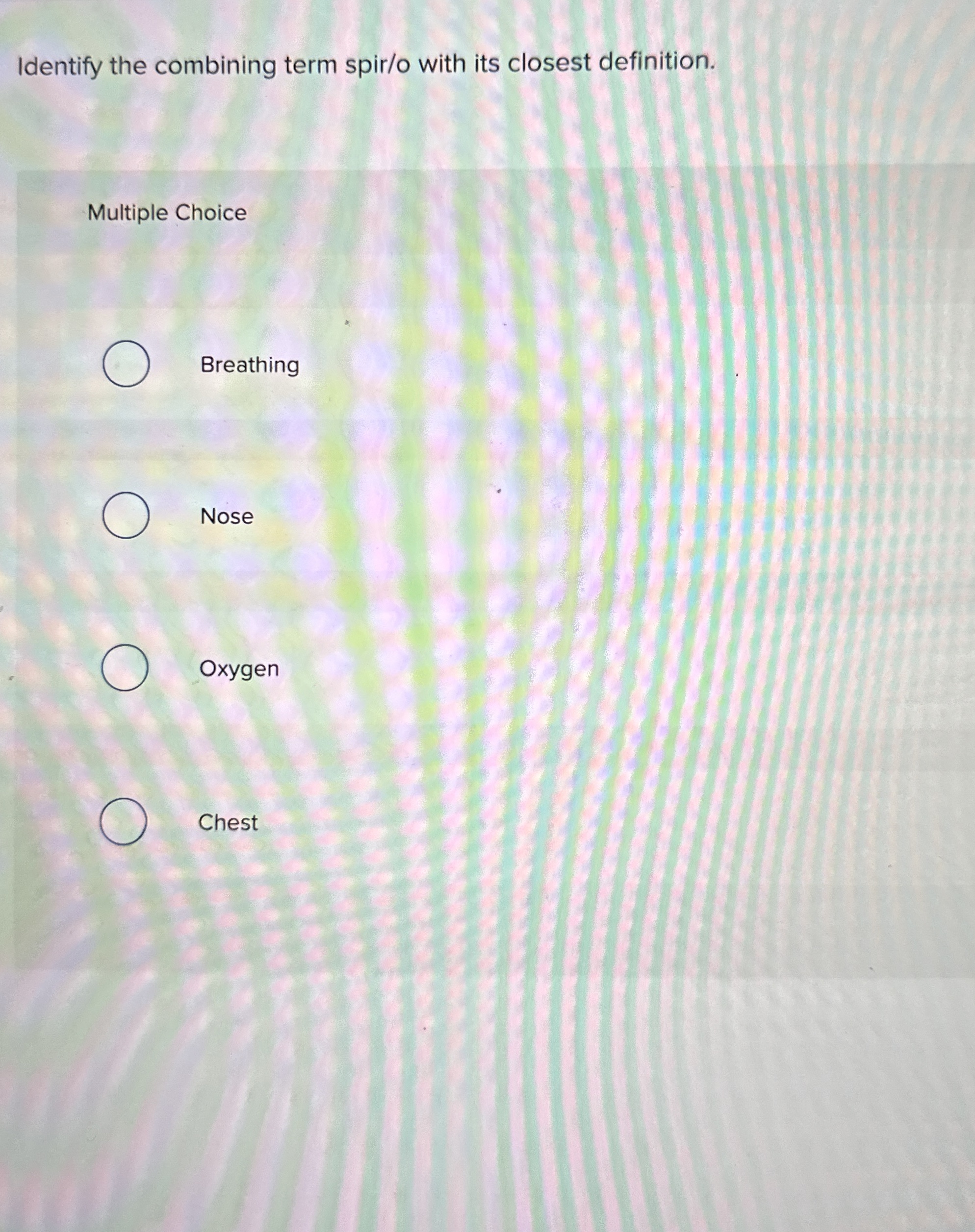 Solved Identify the combining term spir/o with its closest | Chegg.com