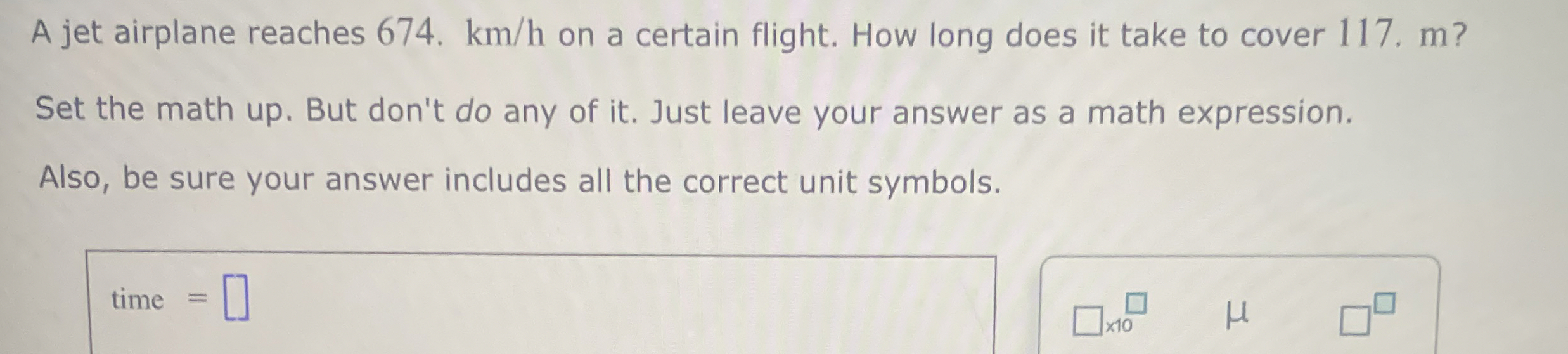 Solved A jet airplane reaches 674.kmh ﻿on a certain flight. | Chegg.com