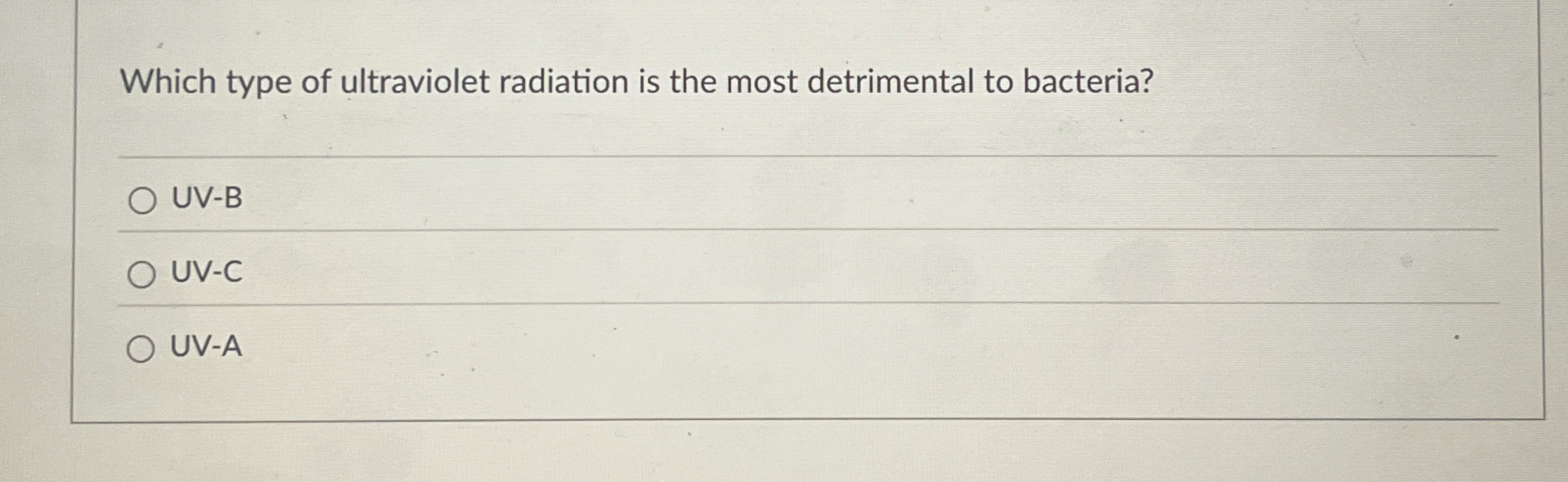 Solved Which type of ultraviolet radiation is the most | Chegg.com