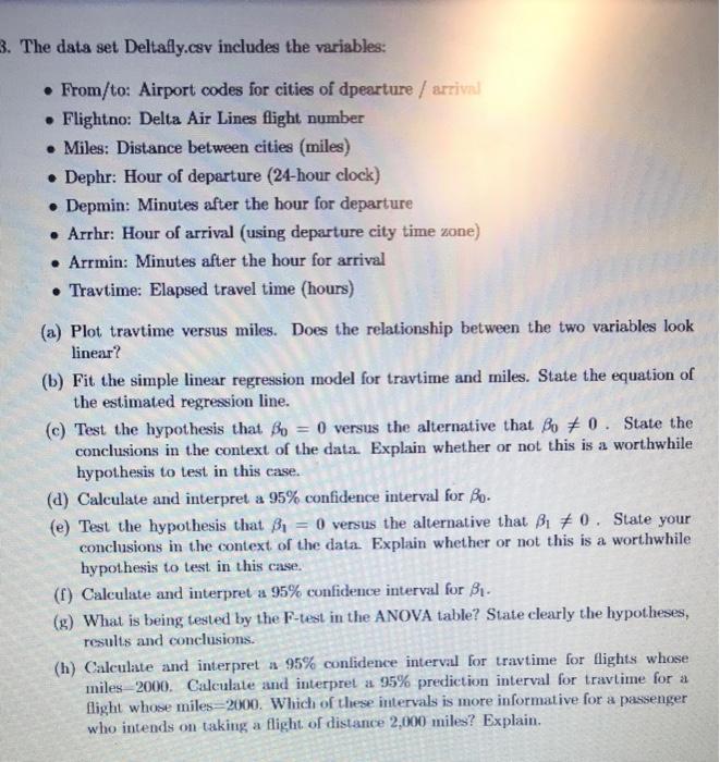 3. The data set Deltafly.csv includes the variables: | Chegg.com