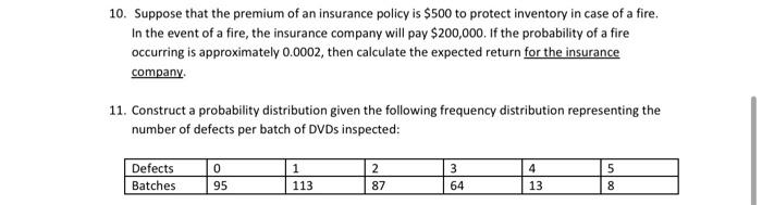 Solved 10. Suppose that the premium of an insurance policy | Chegg.com