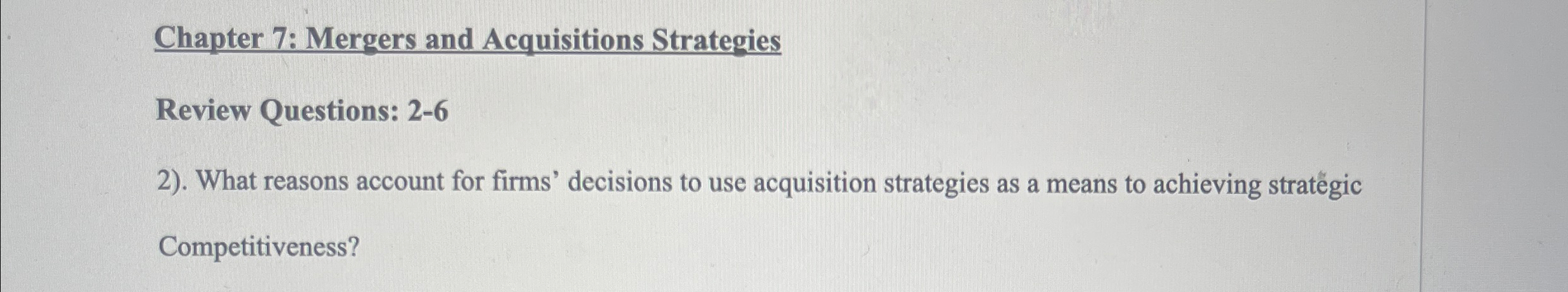 Solved Chapter 7: Mergers and Acquisitions StrategiesReview | Chegg.com