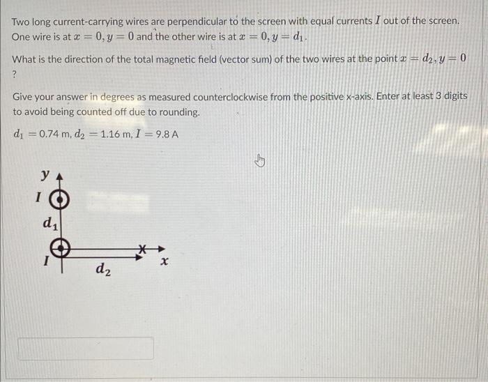 Solved Two long current-carrying wires are perpendicular to | Chegg.com
