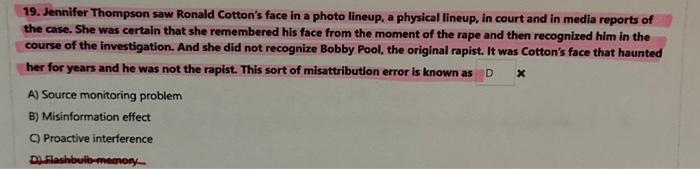 19. Jennifer Thompson saw Ronald Cotton's face in a | Chegg.com