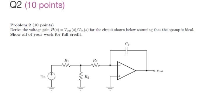 Solved Q2 (10 points) Problem 2 (10 points) Derive the | Chegg.com