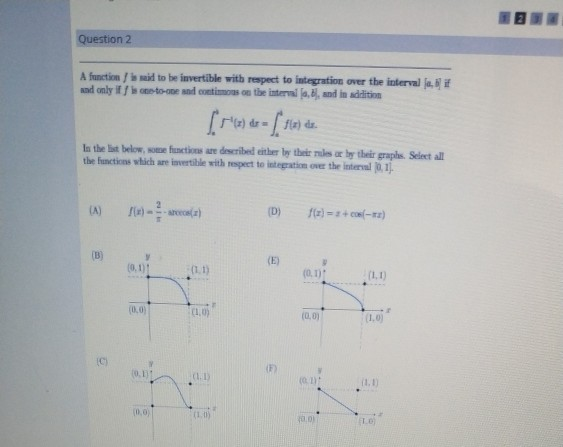 Solved Question 2 A function is mid to be invertible with | Chegg.com