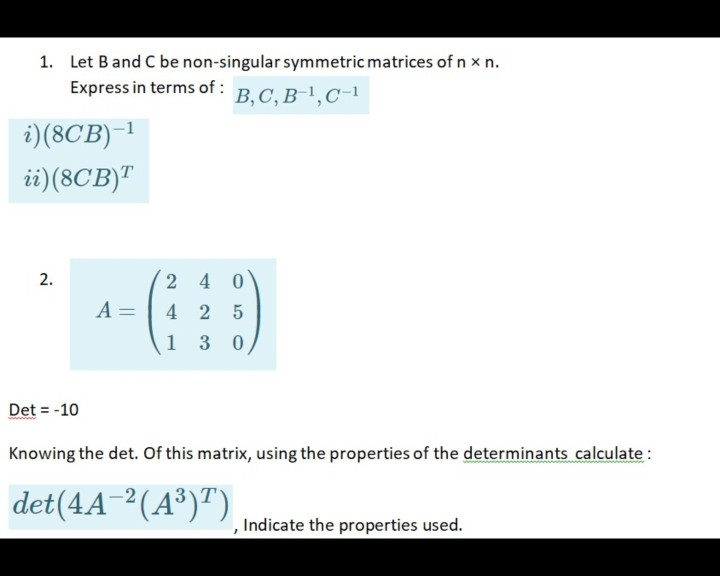 Solved 1 Let B And C Be Non Singular Symmetric Matrices Of