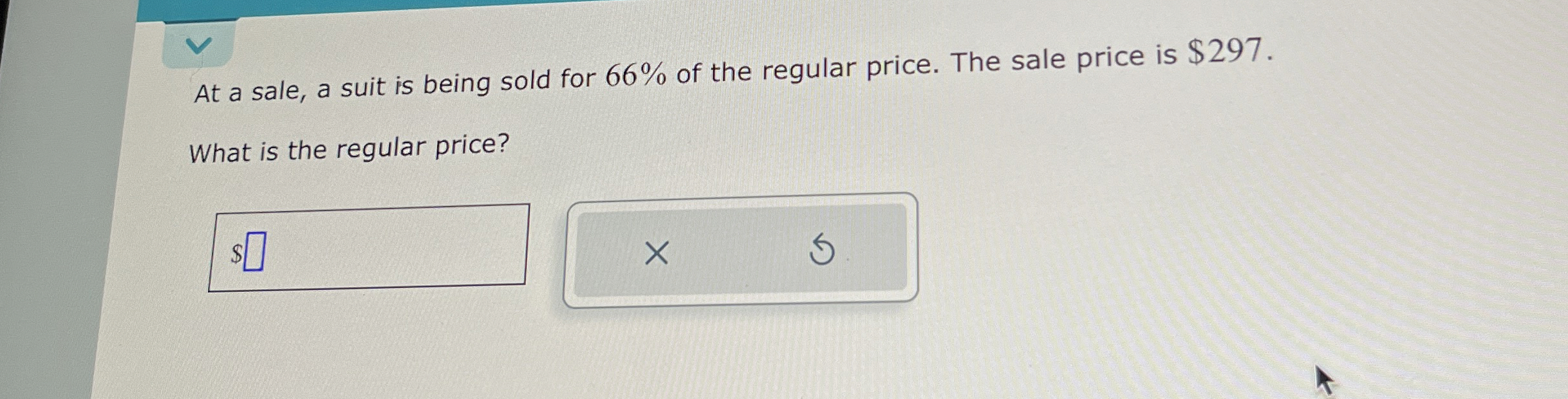 Solved At a sale, a suit is being sold for 66% ﻿of the | Chegg.com