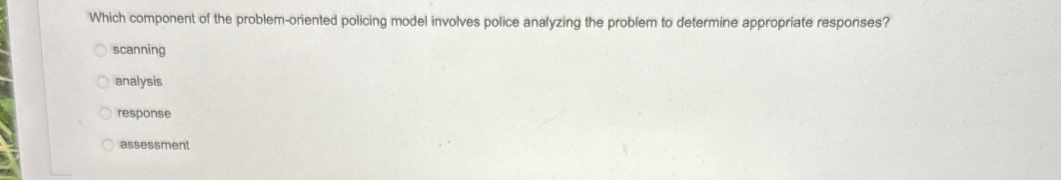 Solved Which component of the problem-oriented policing | Chegg.com