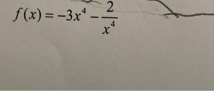 Solved F X −3x4−x42f X −3x4−x42