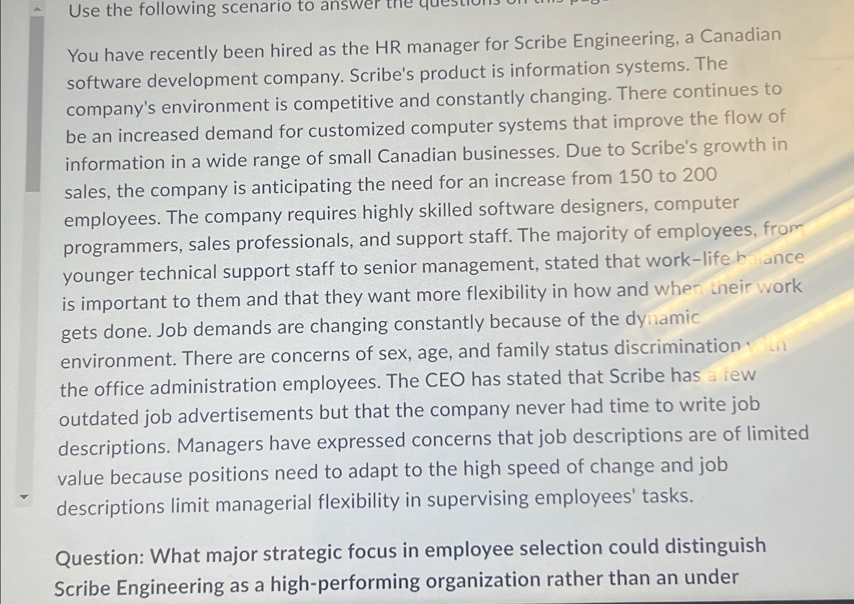 Solved You have recently been hired as the HR manager for | Chegg.com