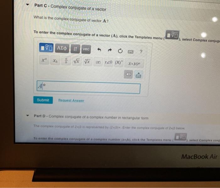 Part C - Complex conjugate of a vector What is the | Chegg.com