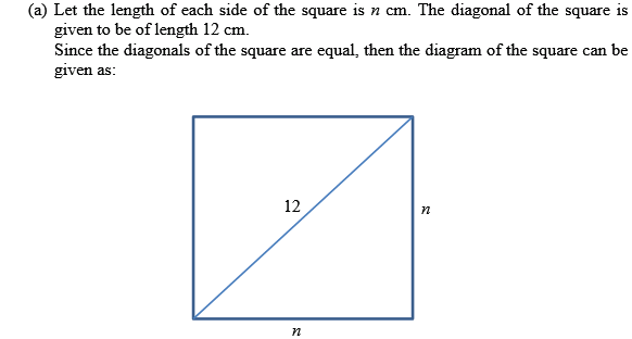 Solved: A square has a diagonal of the length 12 cma. Represent th ...