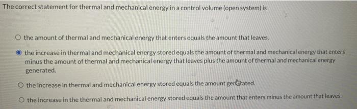 Solved The correct statement for thermal and mechanical | Chegg.com