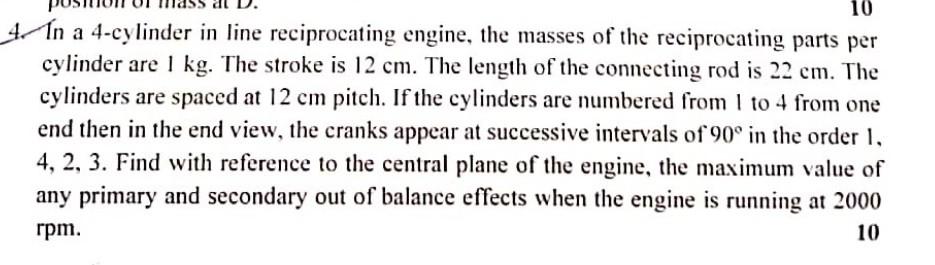 Solved In a 4-cylinder in line reciprocating engine, the | Chegg.com
