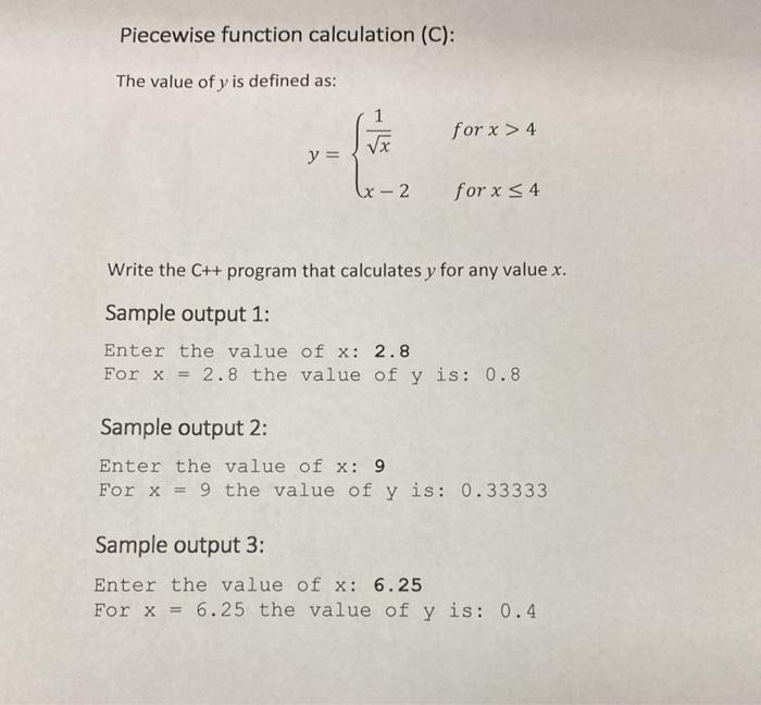 Solved Piecewise function calculation (C): The value of y is | Chegg.com