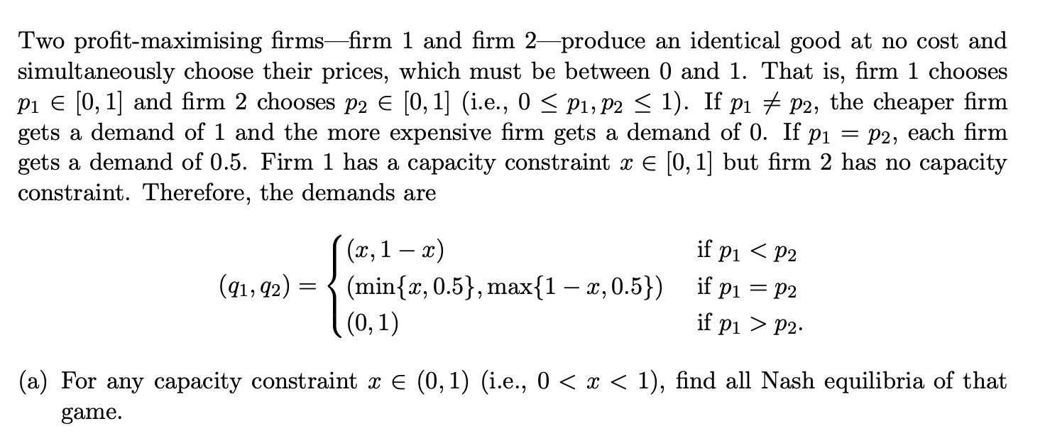 Solved Firm 1 ﻿has a capacity constraint x in [0, 1] ﻿but | Chegg.com