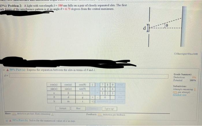Solved 3\%) Problem 2: A light with wavelength λ=580 nm | Chegg.com