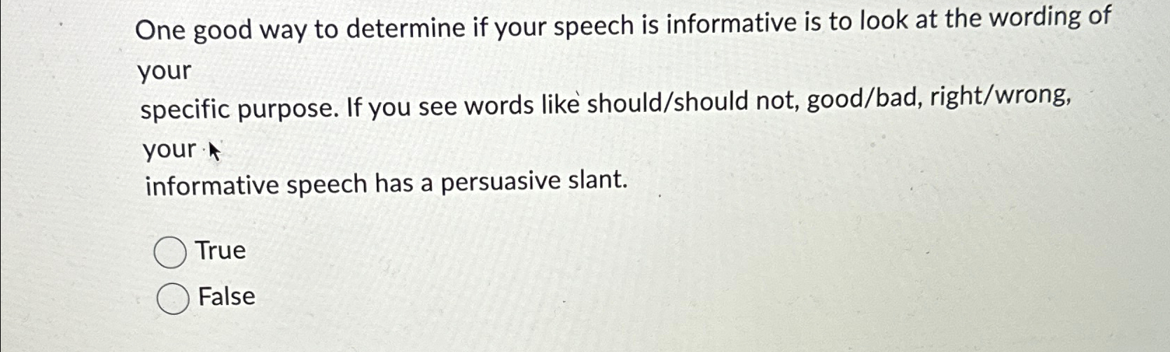 Solved One good way to determine if your speech is | Chegg.com