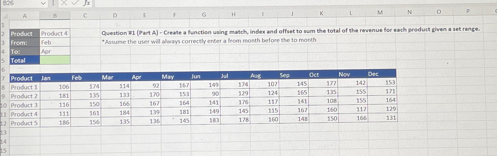 Solved Help me complete this either through VBA or a formula | Chegg.com