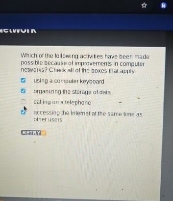 Solved Which of the following activities have been made | Chegg.com