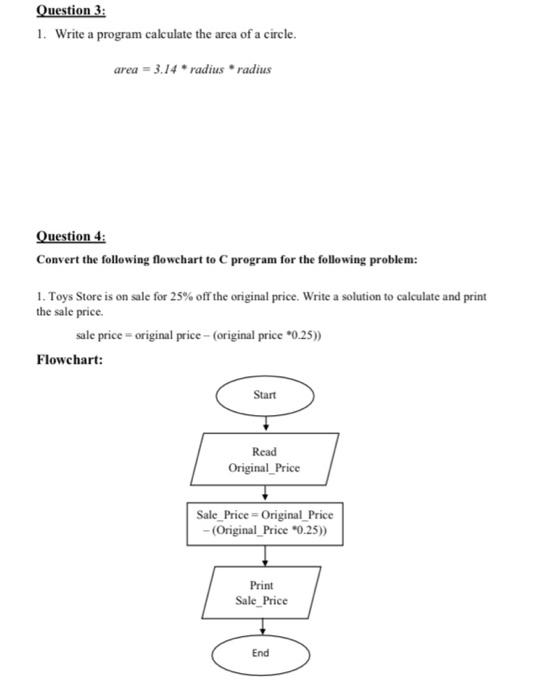 Solved Question 3: 1. Write a program calculate the area of | Chegg.com