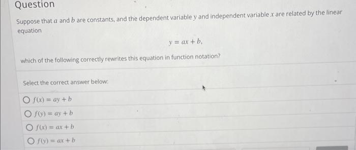 Solved Suppose that a and b are constants, and the dependent | Chegg.com
