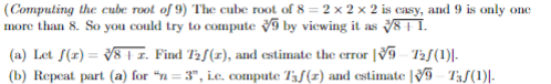 Solved (Computing the cube root of 9) ﻿The cube root of | Chegg.com