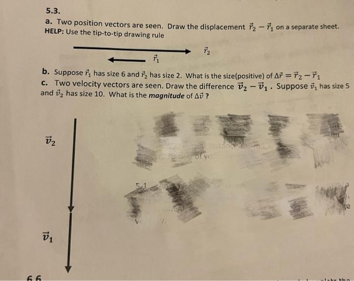 Solved a. Two position vectors are seen. Draw the | Chegg.com