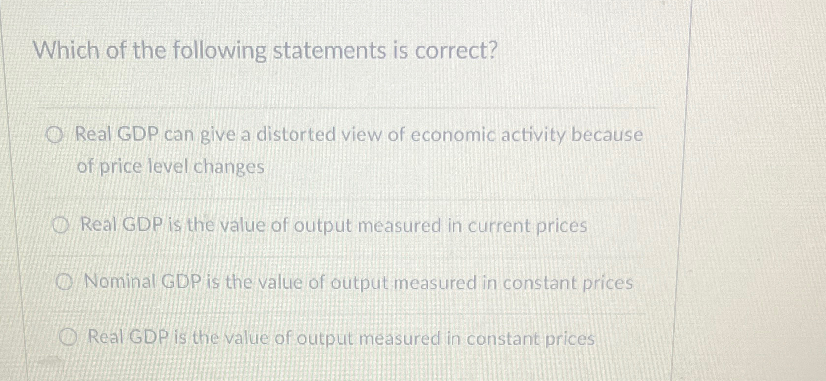 Solved Which of the following statements is correct?Real GDP | Chegg.com