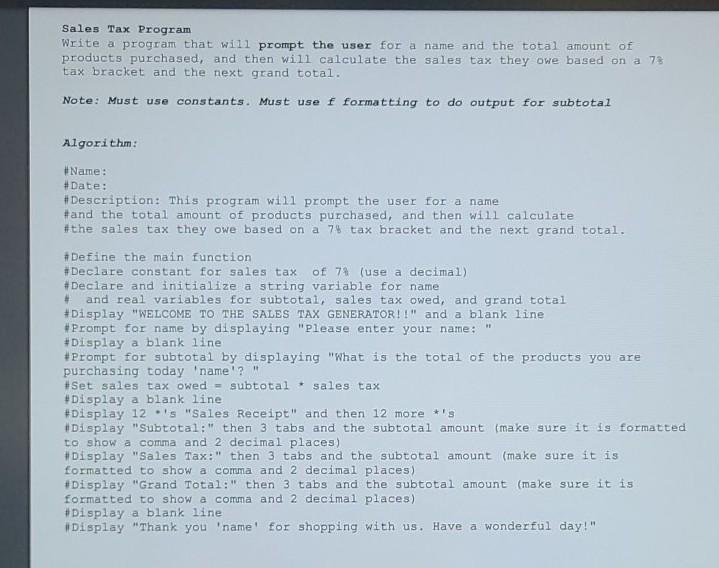 Solved Sales Tax Program Write a program that will prompt | Chegg.com