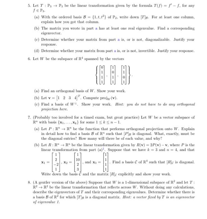 Solved 5. Let T:P3→P3 be the linear transformation given by | Chegg.com