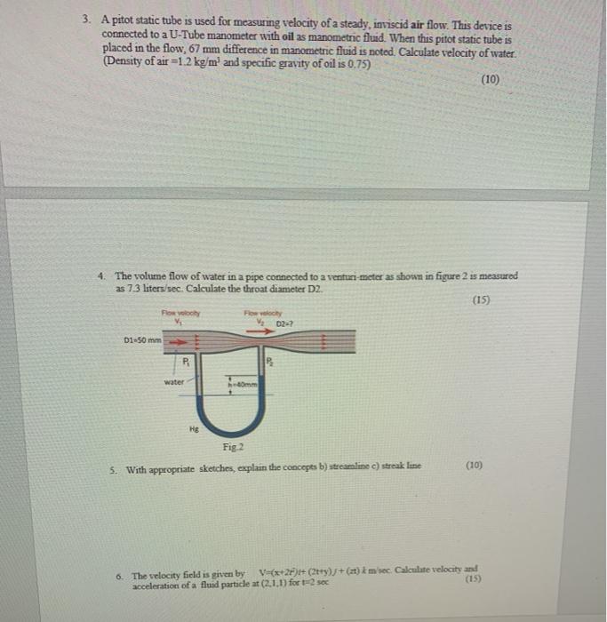 Solved 3. A pitot static tube is used for measuring velocity | Chegg.com