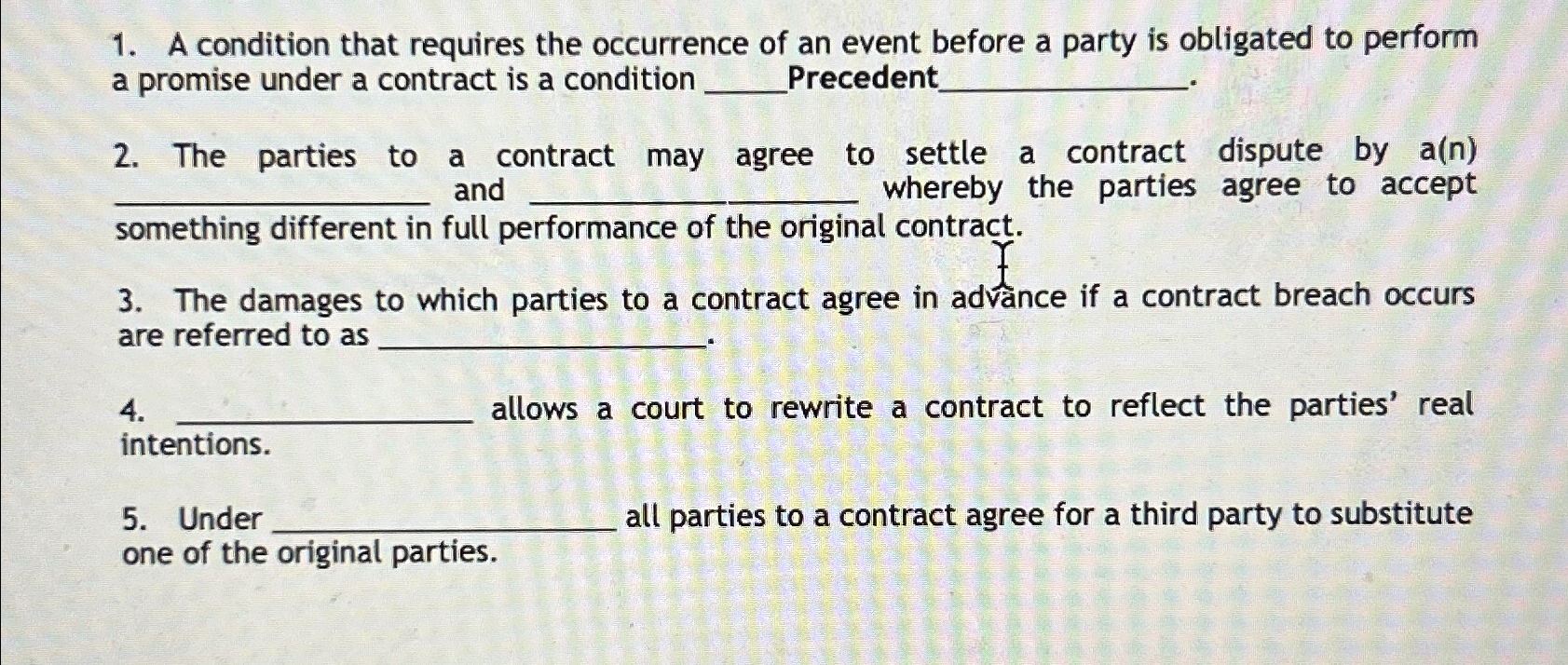 Solved A condition that requires the occurrence of an event | Chegg.com