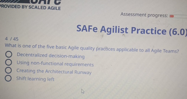 Solved ROVIDED BY SCALED AGILEAssessment progress:445SAFe | Chegg.com