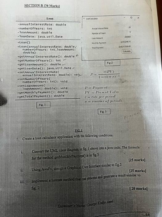 Solved SECTION B 170 Marks] Fig. 1. Create a loan calculator | Chegg.com